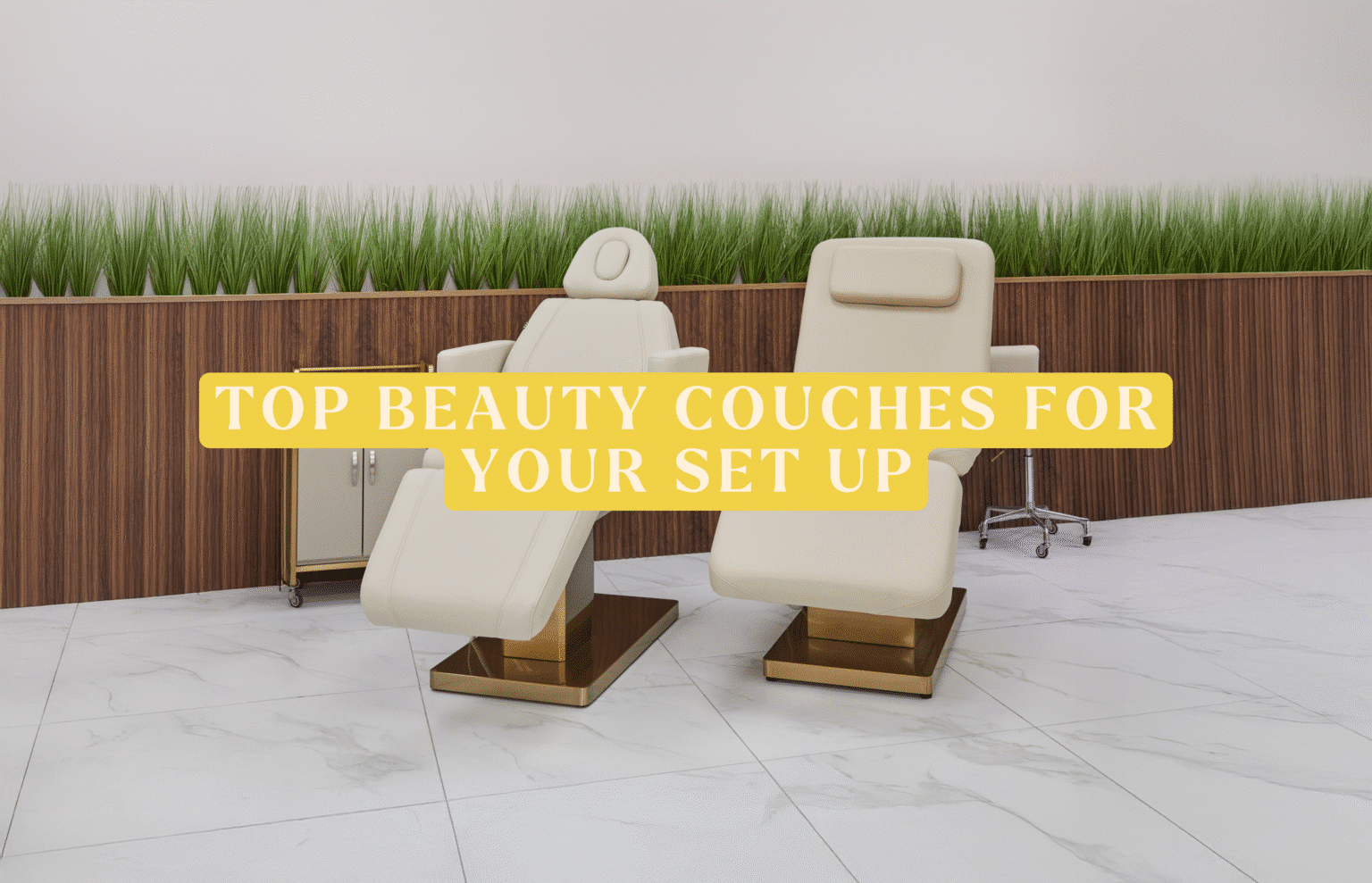 🌟Top Beauty Couches for Every Salon Setup - Salon Equipment Centre